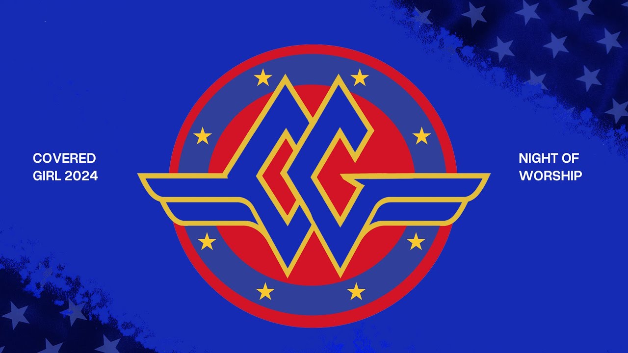 COVERED GIRL 2024 | NIGHT OF WORSHIP - YouTube