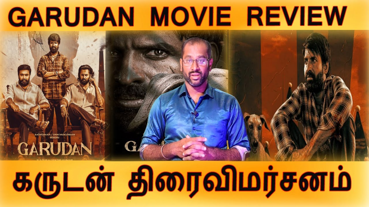 Garudan Movie Review by Prasath Signature | Soori|M.Sasikumar|Unni ...