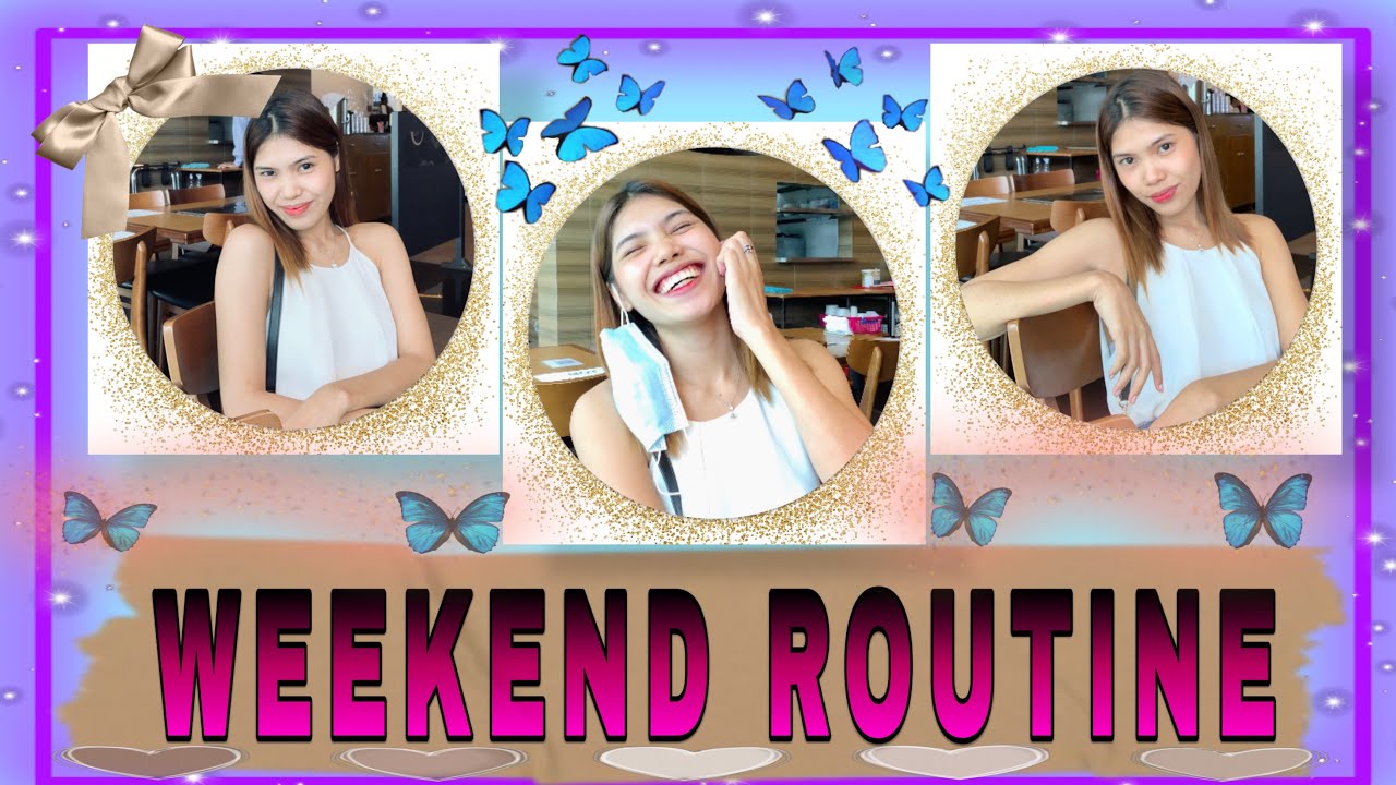 Weekend Routine - YouTube