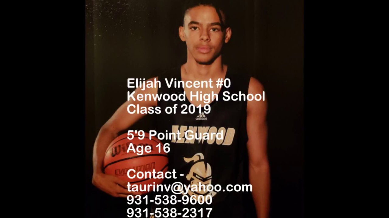 Elijah Vincent #0 Kenwood High School 17-18 - YouTube