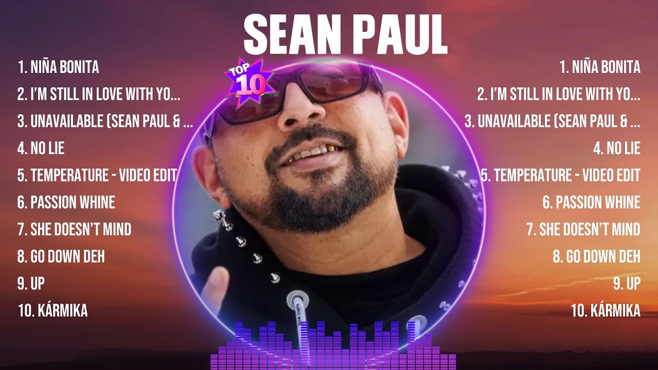 Sean Paul Greatest Hits 2024Collection - Top 10 Hits Playlist Of All ...