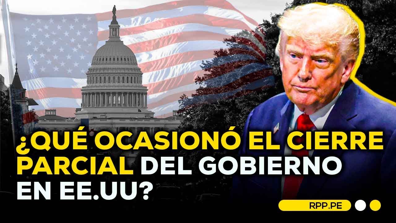 ¿Cómo impacta el cierre del gobierno en EE.UU.? #RPPESPECIALES - YouTube