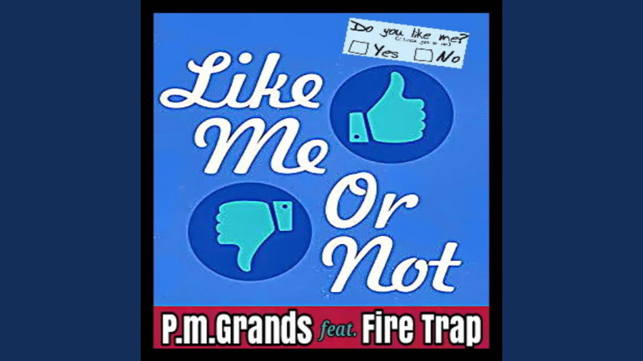 LIKE ME OR NOT - YouTube