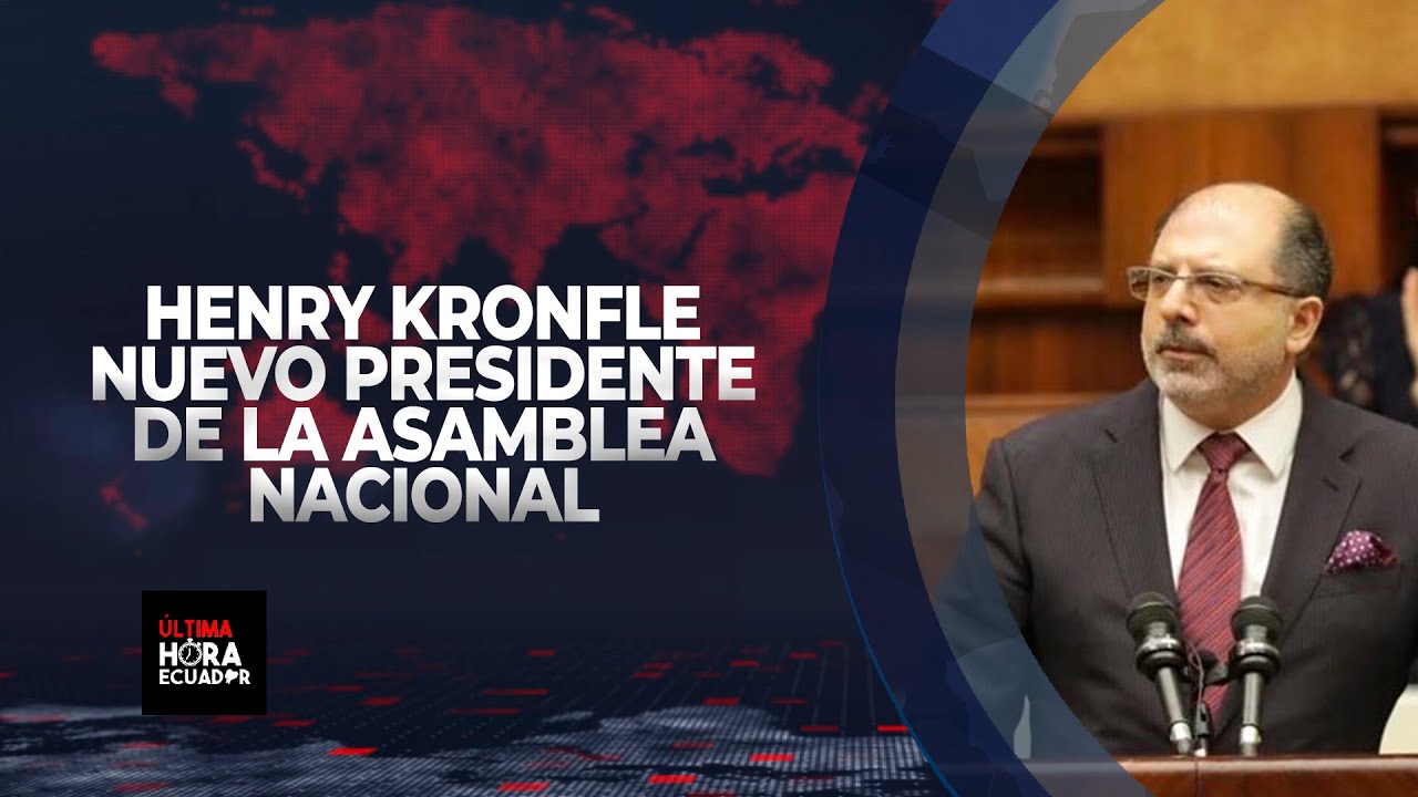 Henry Kronfle nuevo Presidente de la Asamblea Nacional - YouTube