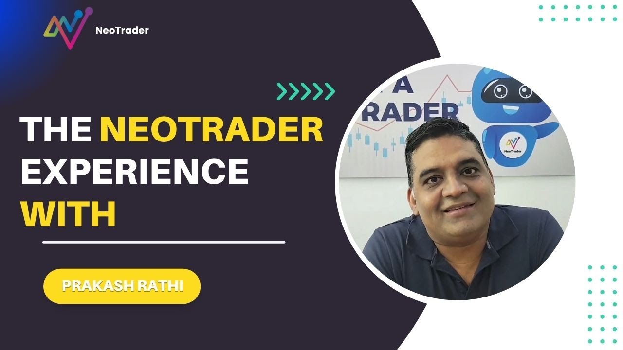 The NeoTrader Experience: A Comprehensive Review | Prakash Rathi - YouTube