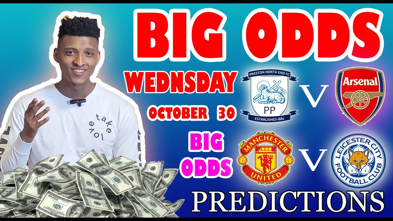 Big Odds Football Prediction Today 30-10-2024 | Betting tips Today ...