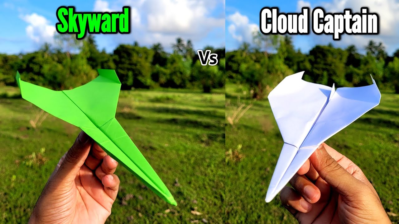 Skyward vs Cloud Captain Paper Aircrafts Flying and Making Tutorial ...