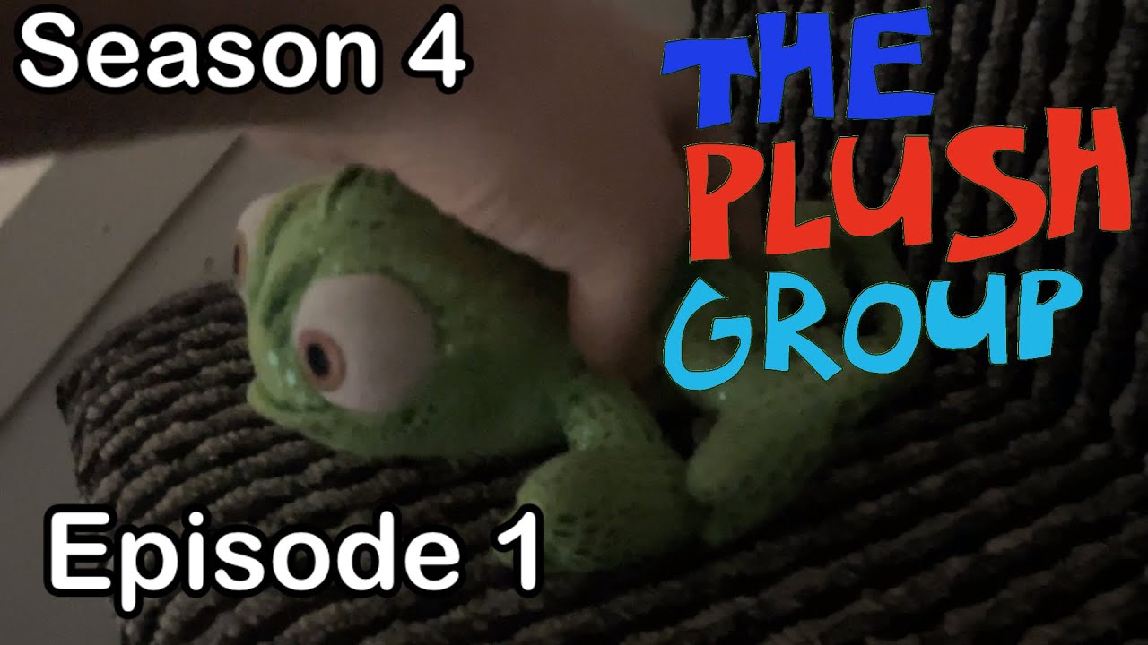 The Plush Group S4E1: Chameleon Time! - YouTube