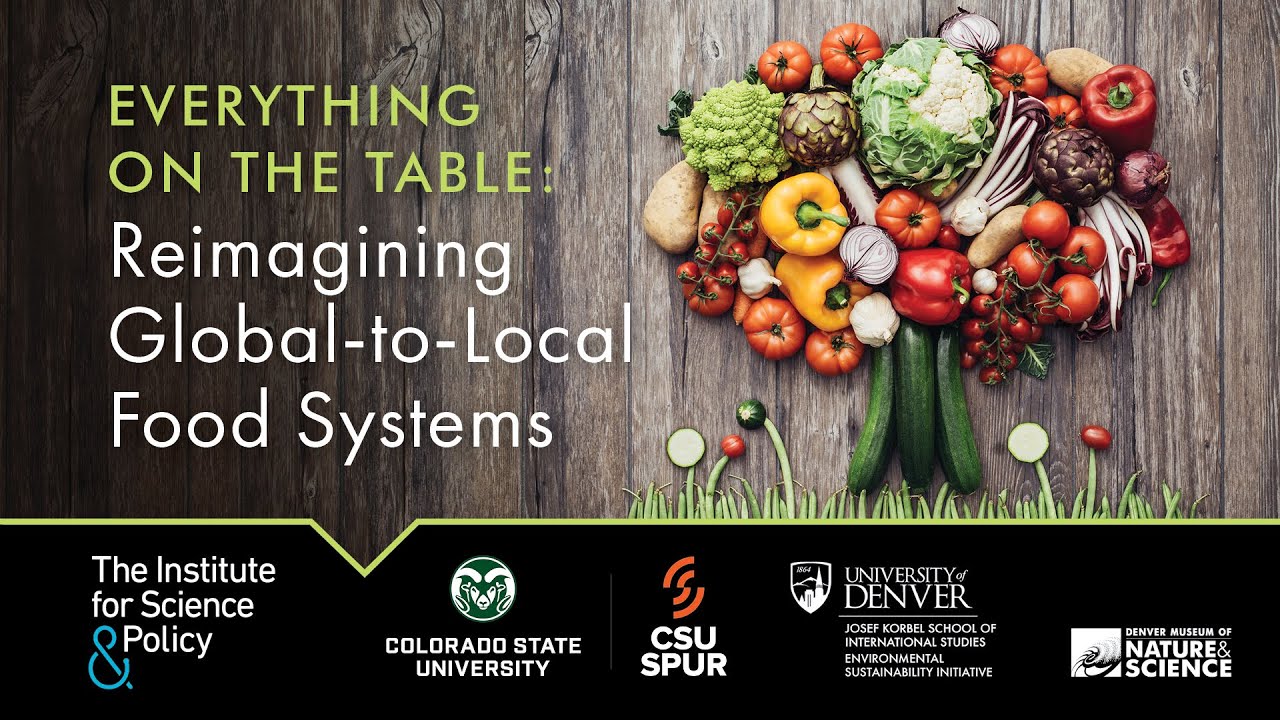 Everything on the Table: Colorado's Food Landscape - YouTube