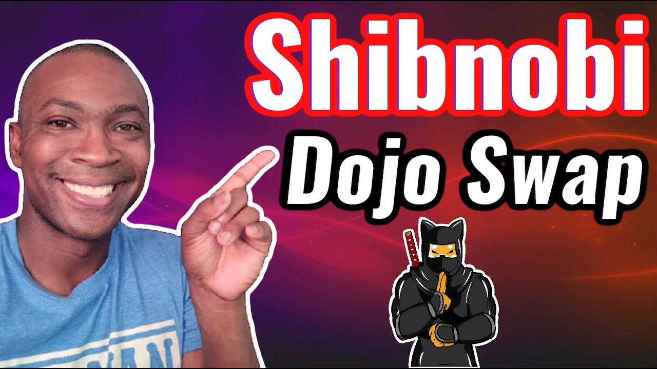 Shibnobi Dojo Swap - The First Mulit-Chain Swap Platform EVER! - Major ...