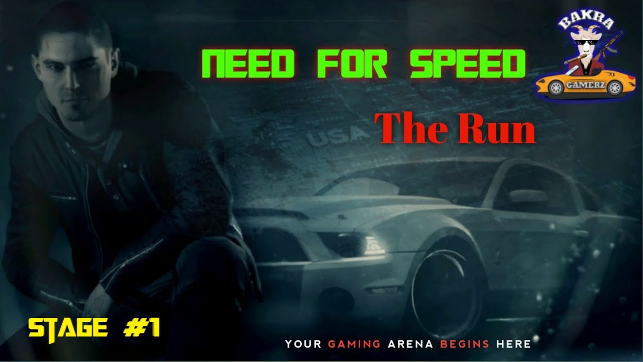 Need For Speed The Run Stage 1 | The Ultimate Race Begins | Nfs ...