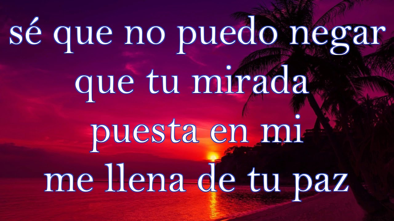 tu mirada (letra) - YouTube