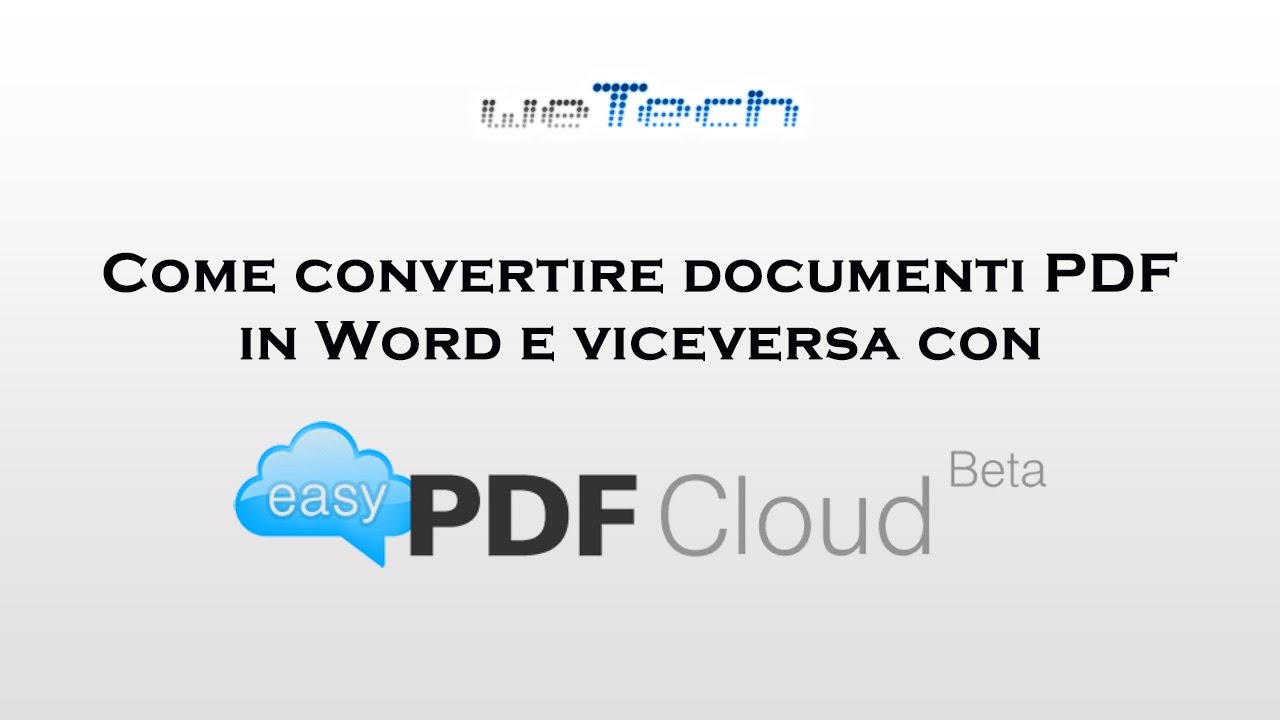 Come convertire documenti PDF in Word e viceversa con easyPDF Cloud ...