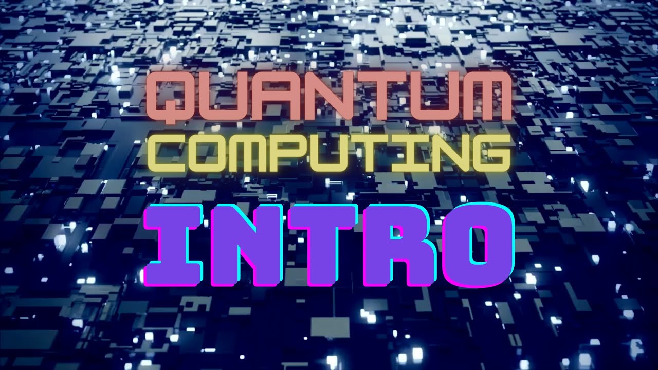 Quantum Computing Intro - YouTube
