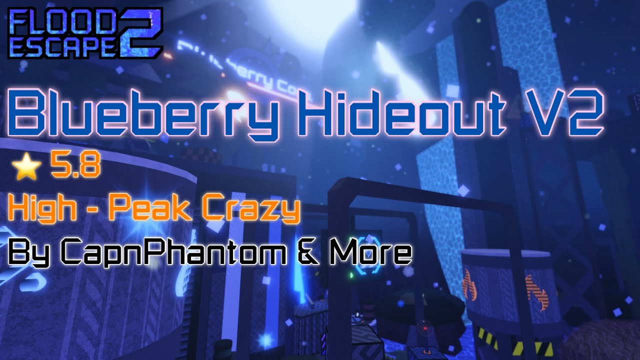 Blueberry Hideout V2 (High - Peak Crazy) - FE2CM - YouTube