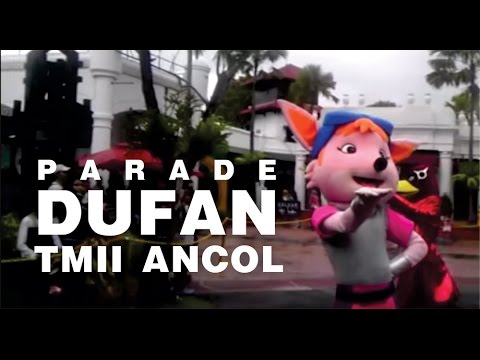 Parade Hiburan Dufan Ancol | Dunia Fantasi Ancol Jakarta | Dufan ...