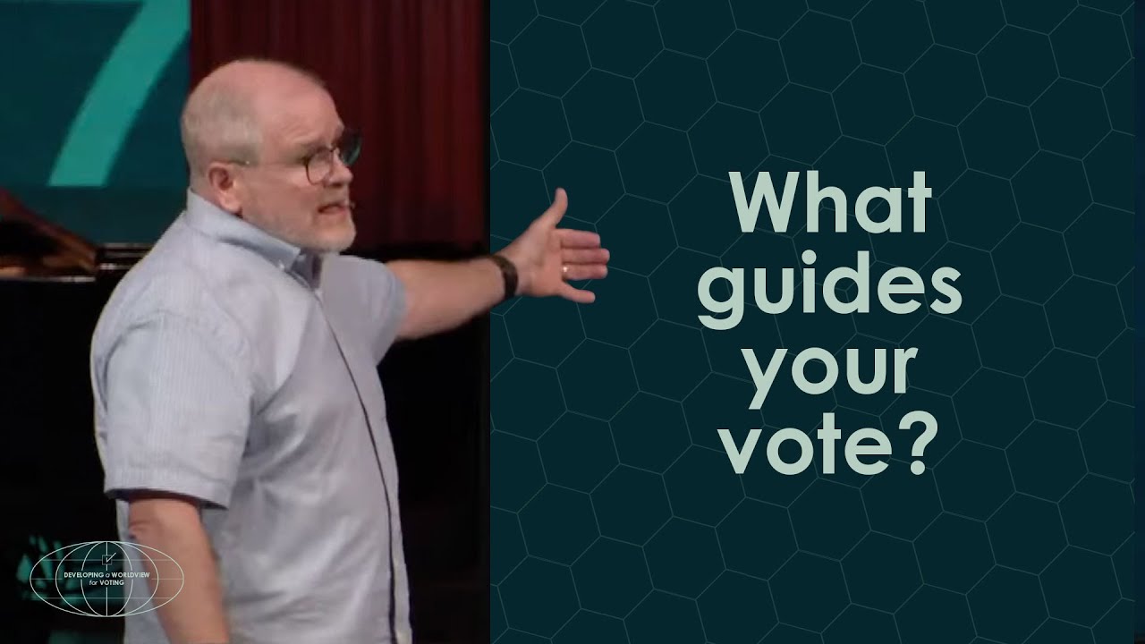 A Worldview for Voting | Pastor Jamie Rasmussen - YouTube