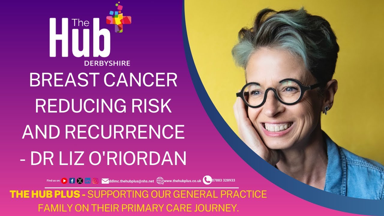 Breast Cancer Reducing Risk and Recurrence - Dr Liz O'Riordan - YouTube