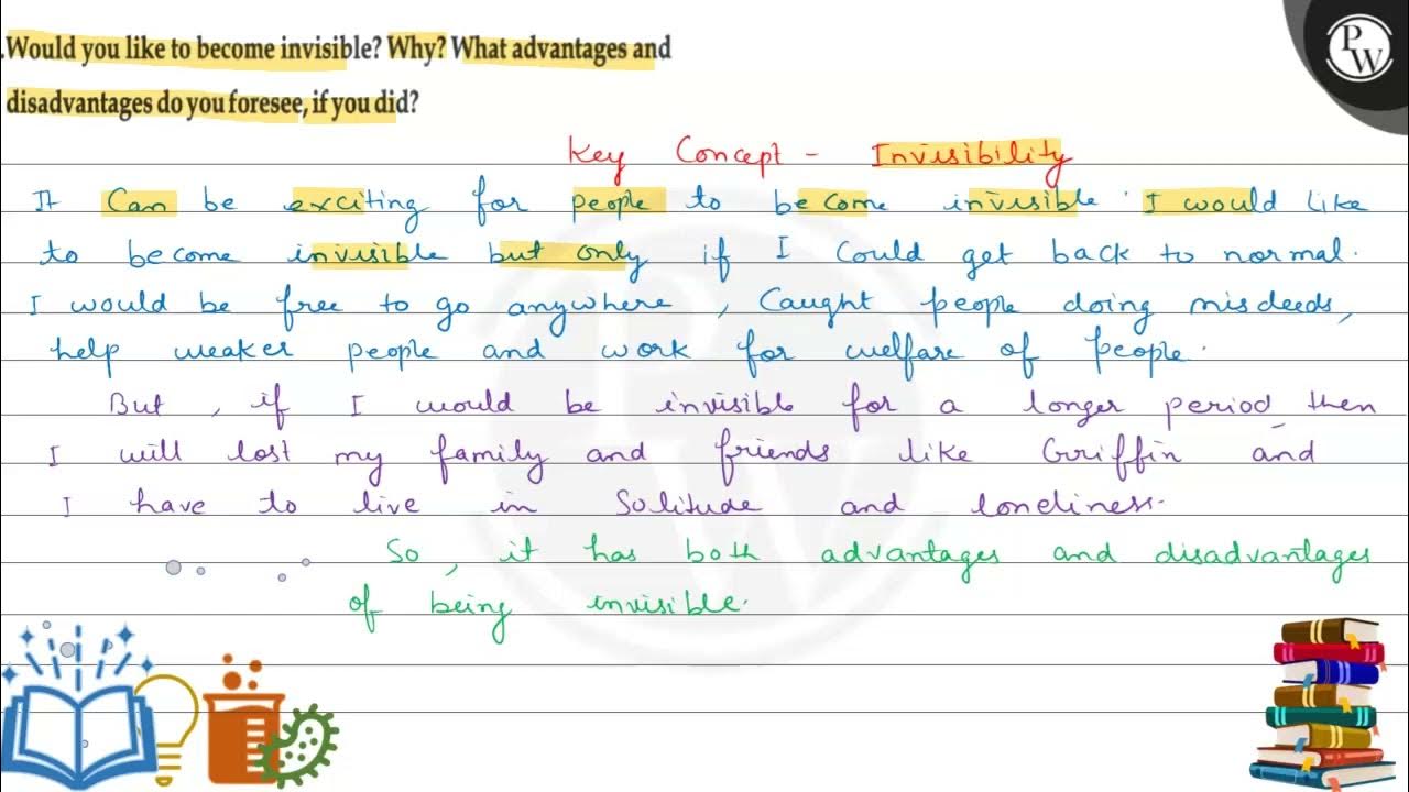 Would you like to become invisible? Why? What advantages and ...