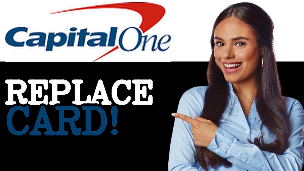 How To Get A New Card From Capital One (2025) - YouTube
