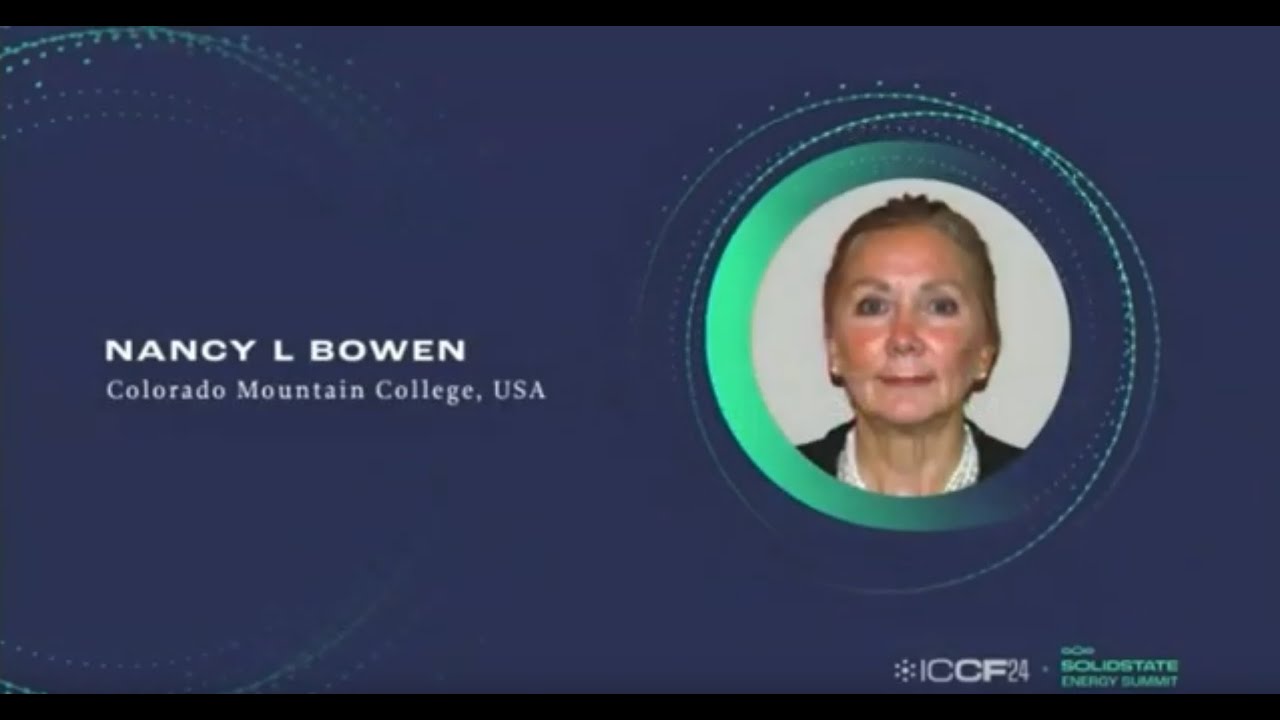 ICCF24 Presents: Nancy L Bowen - Applying Nuclear Engineering ...