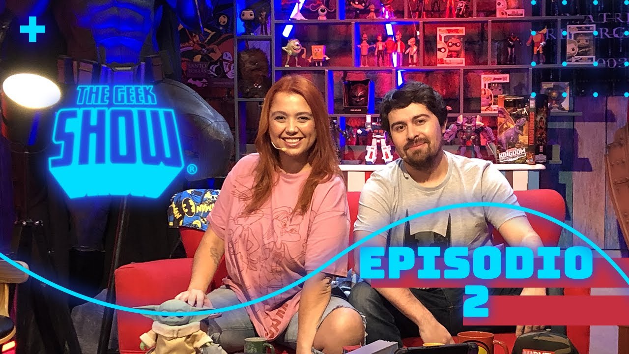 The Geek Show - Capitulo 2 - YouTube