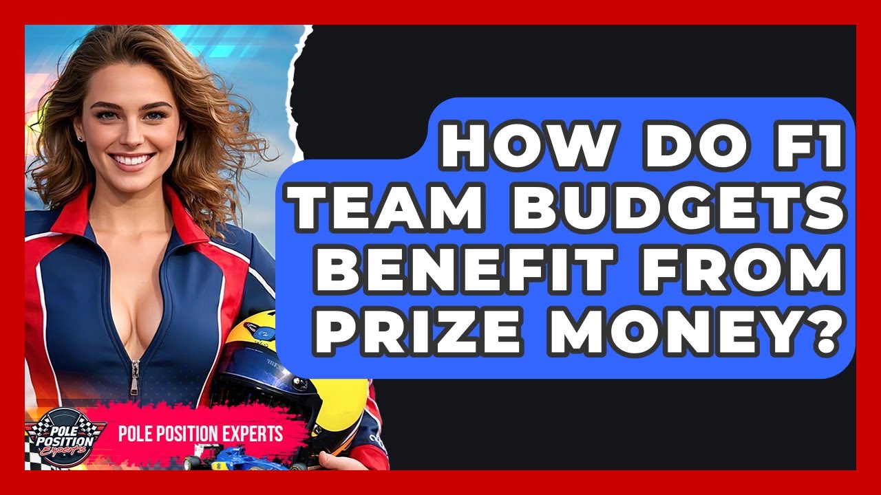 How Do F1 Team Budgets Benefit From Prize Money? - Pole Position ...