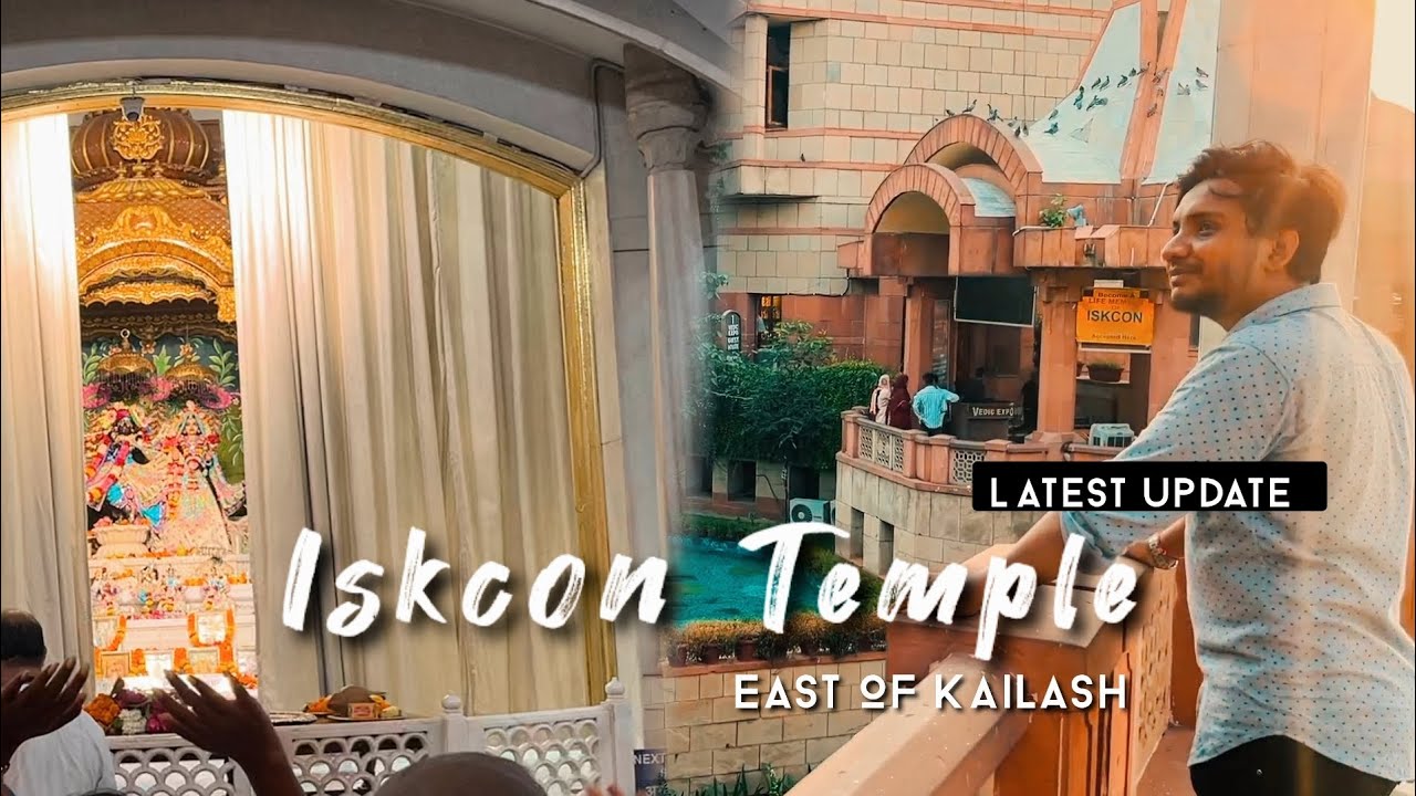 Iskcon Temple Delhi | Iskcon Aarti, Darshan Timings, devotees Dance ...