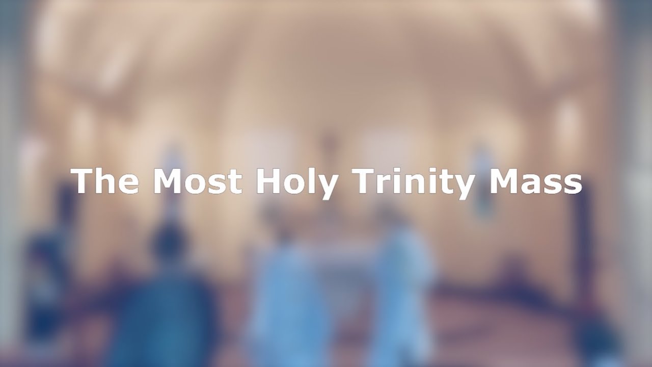 The Most Holy Trinity Mass 2020 - Busselton Catholic Parish - YouTube