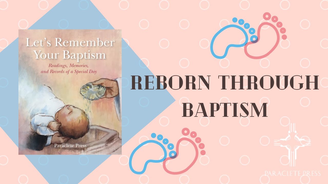 Let's Remember Your Baptism: Readings, Memories, and Records of a ...