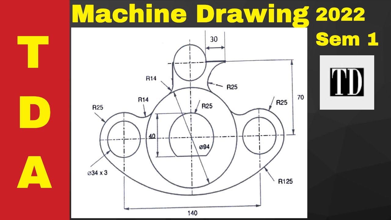 Machine Drawing 2022 Sem 1 - YouTube