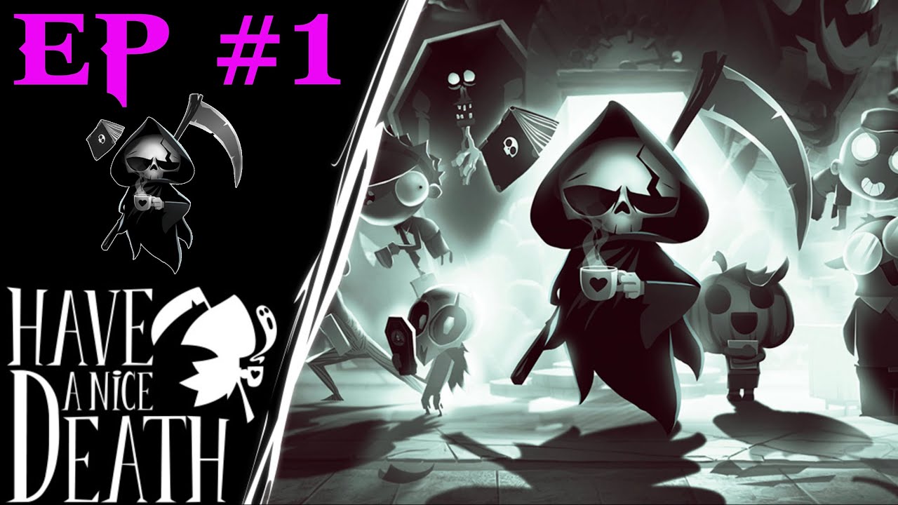 LA DEATH INC. - Have A Nice Death EP.1 || Serie Walkthrough GamePlay ...