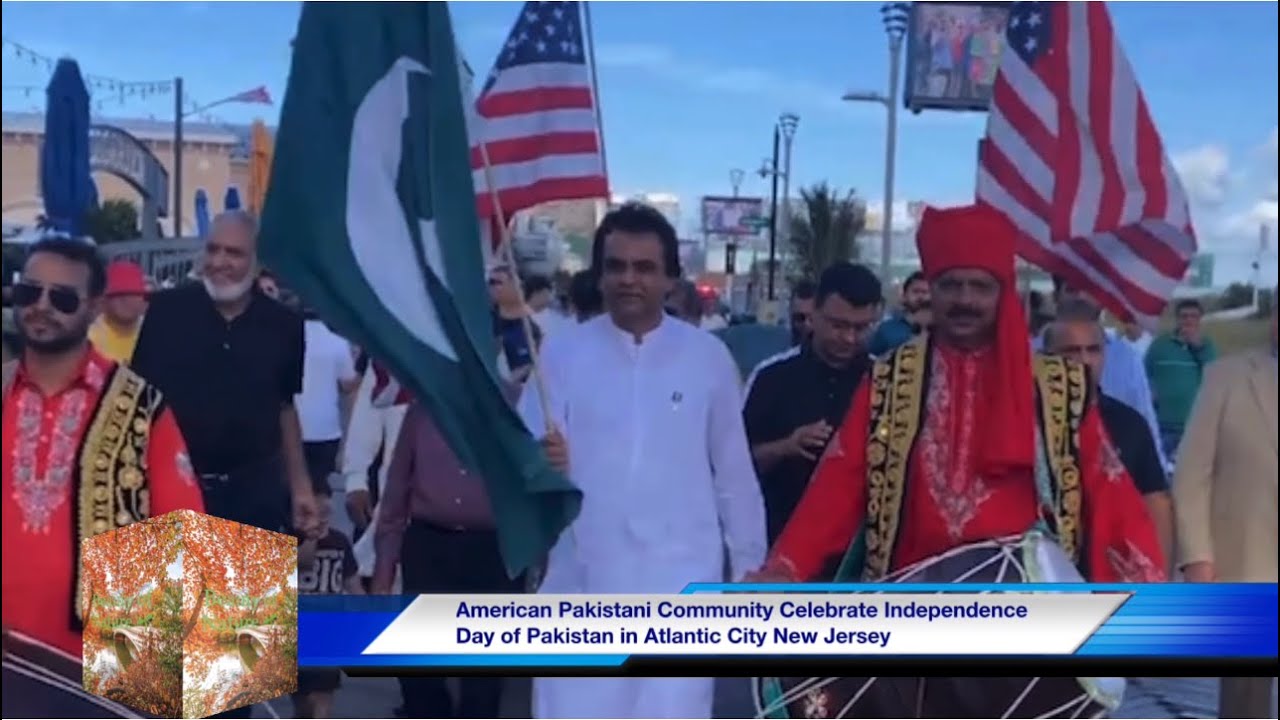 American Pakistani Community Celebrate Independence Day of Pakistan 🇵🇰 ...