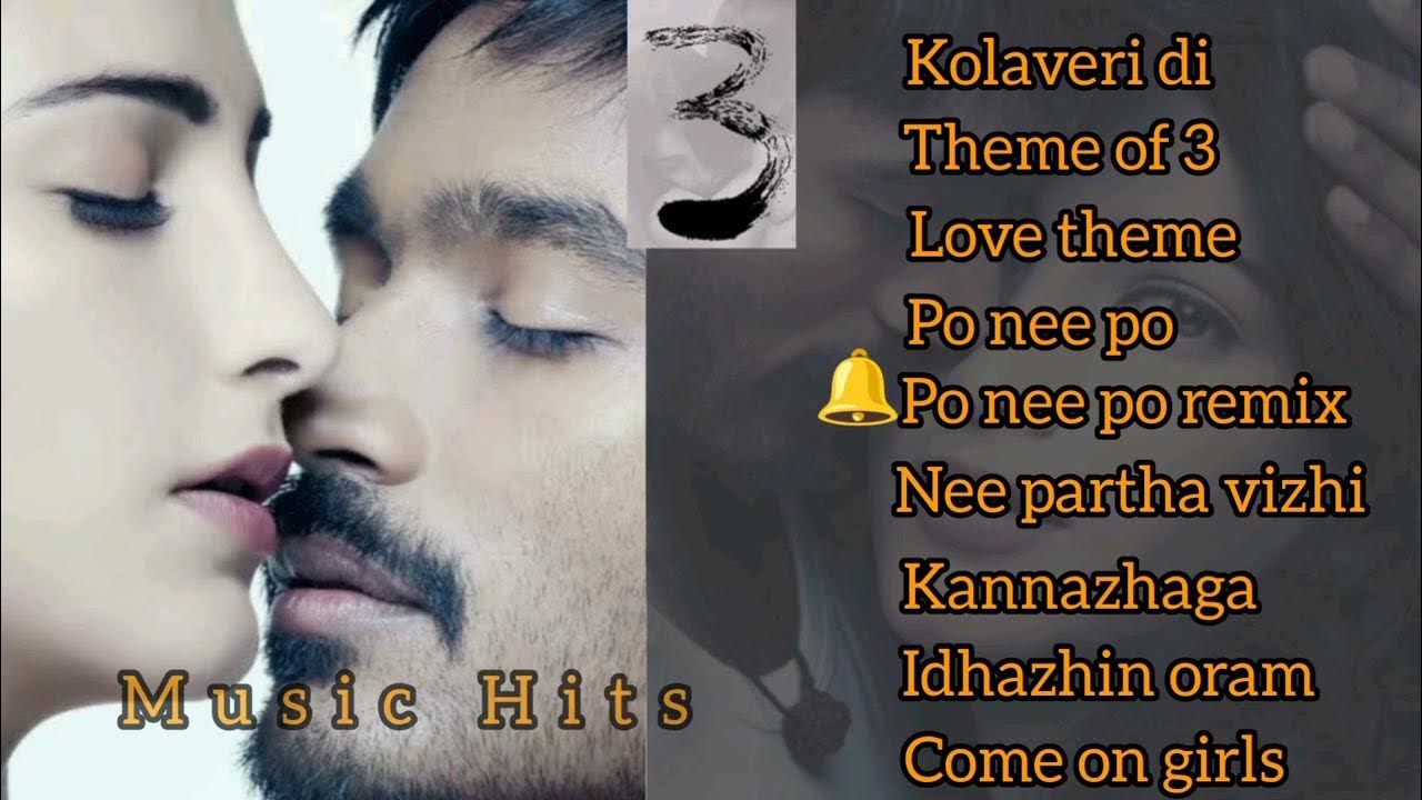 3 Movie Songs/ Dhanush, Shruthi Hassan / Anirudh Music #dhanush #tamilsong #anirudh - YouTube