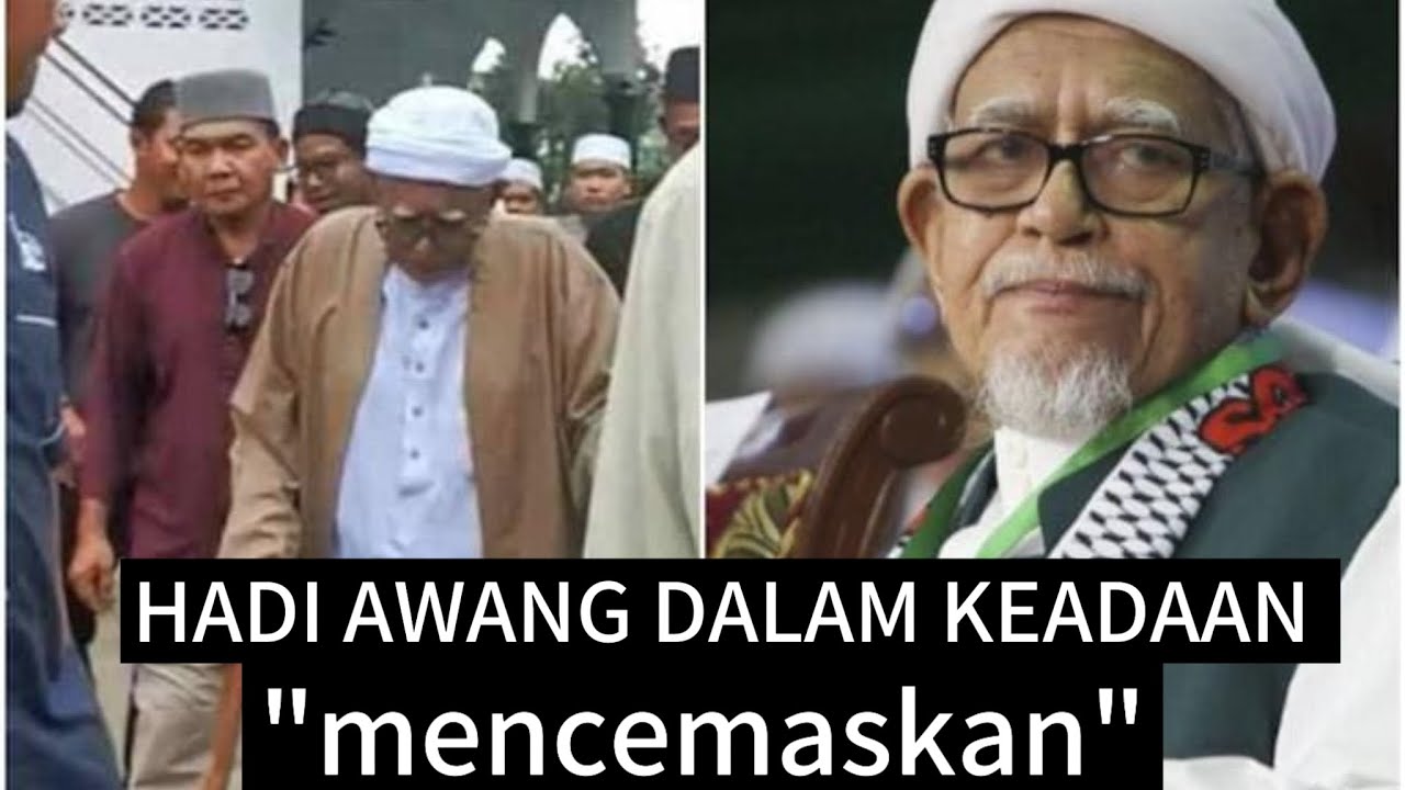 HADI AWANG KRITIKEL.. DALAM BAHAYA... - YouTube