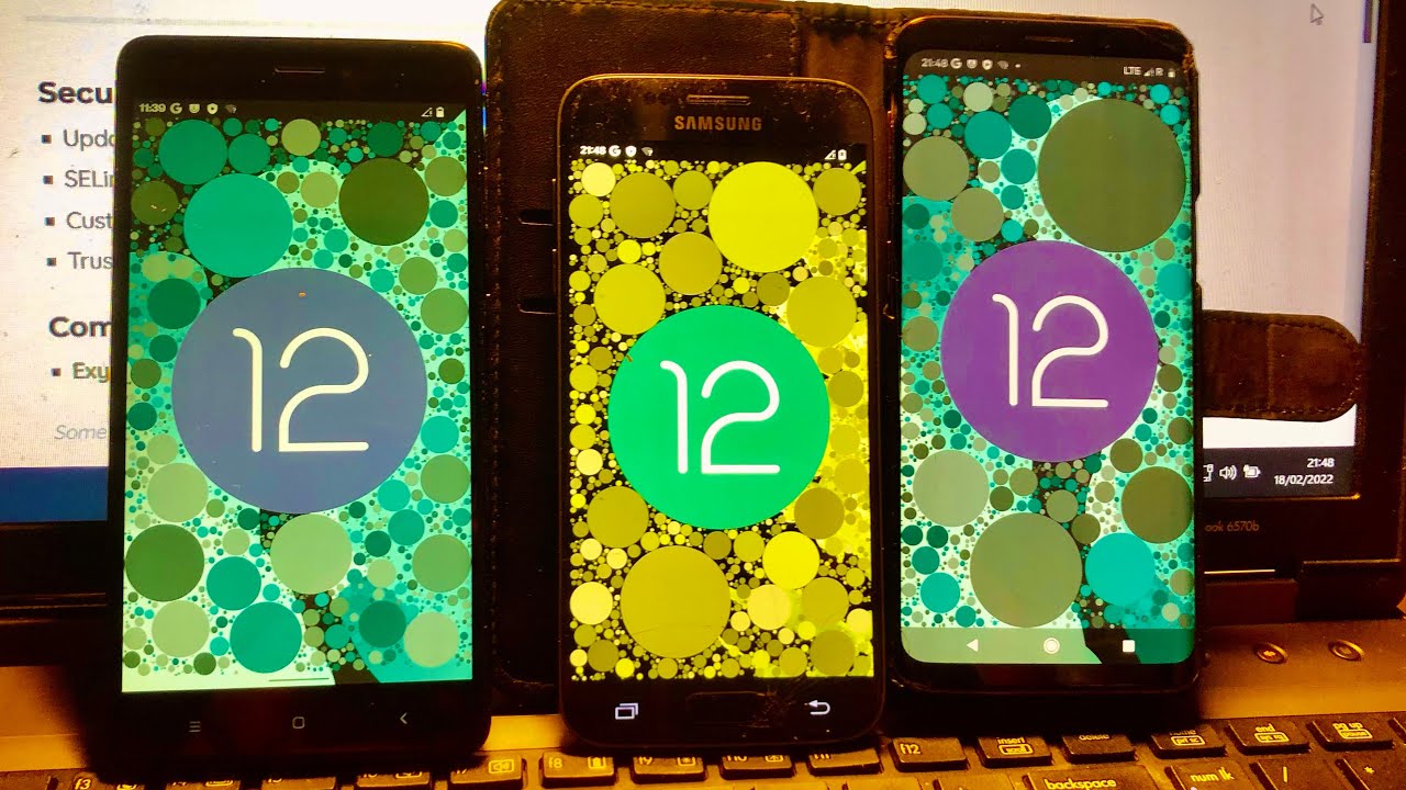 Android 12 Roms for Xiaomi Redmi Note 4 Samsung S7/Edge and S9 S9+ N9 ...