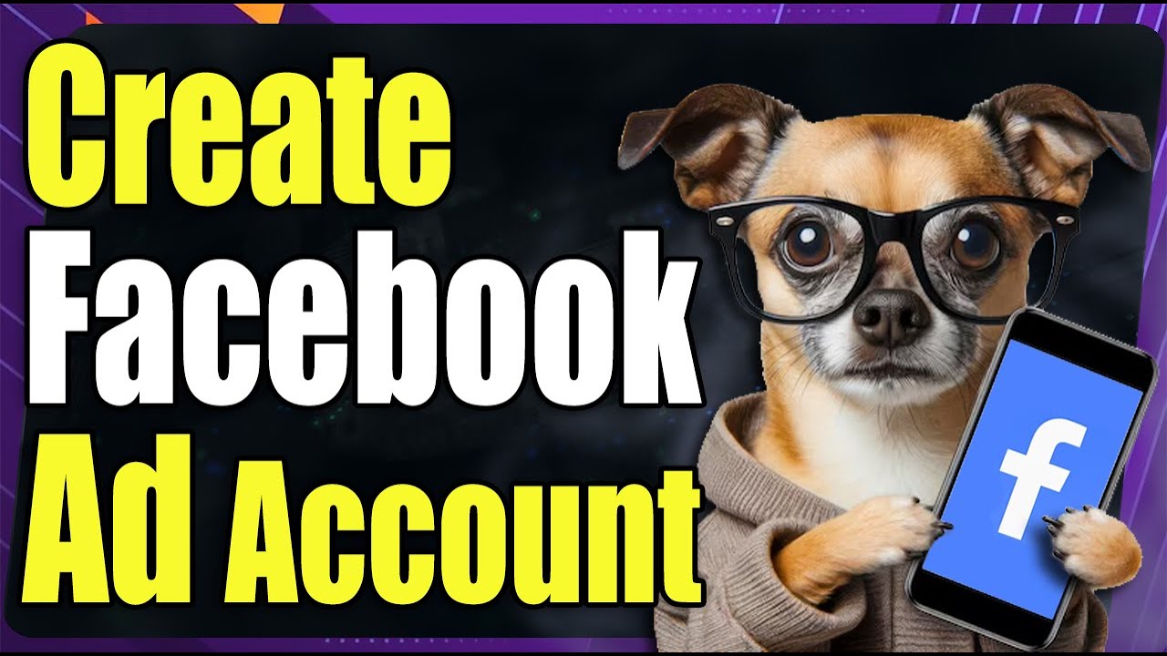 How to Create Facebook Ad Account - From SCRATCH! - YouTube