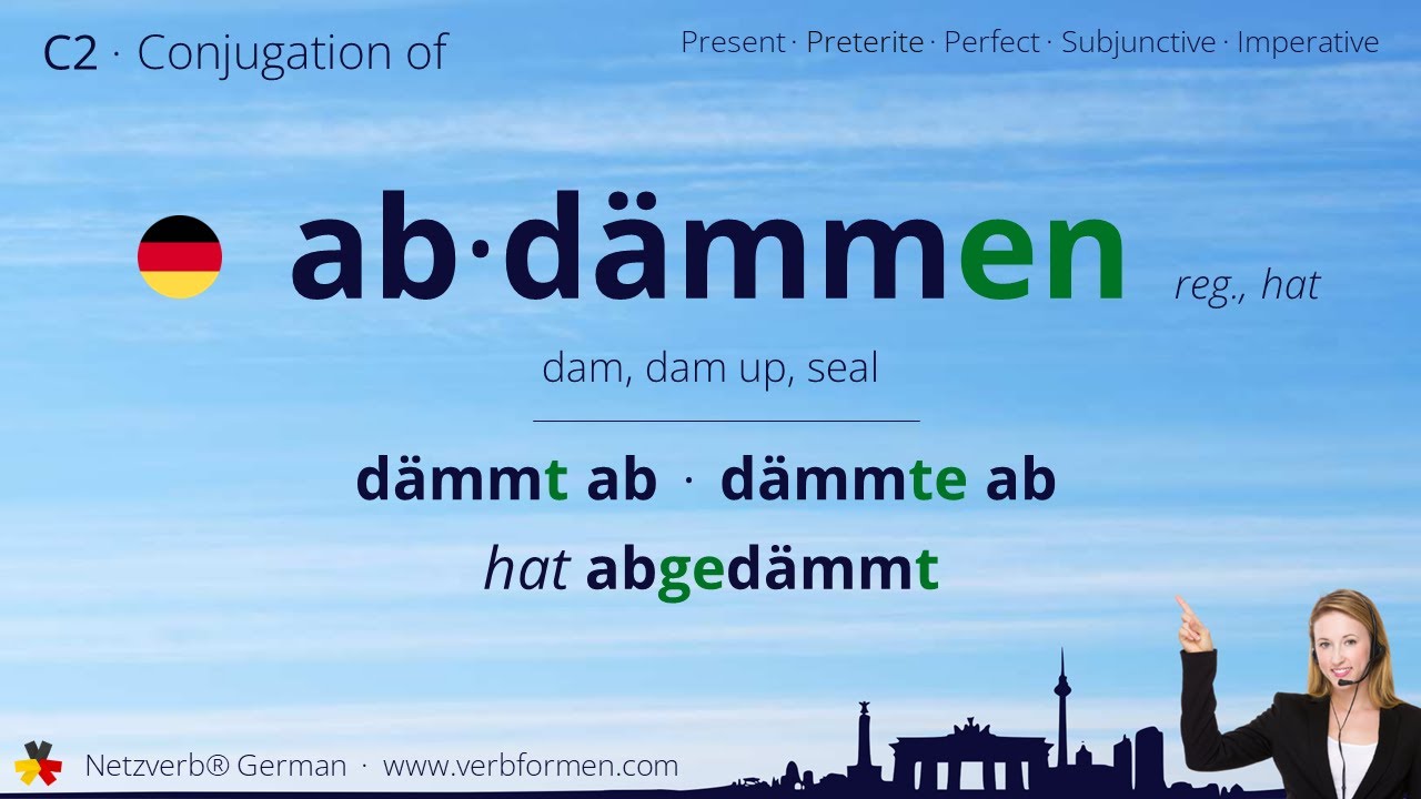 Conjugation of the verb "abdämmen" (reg., hat) - all tenses, learning ...