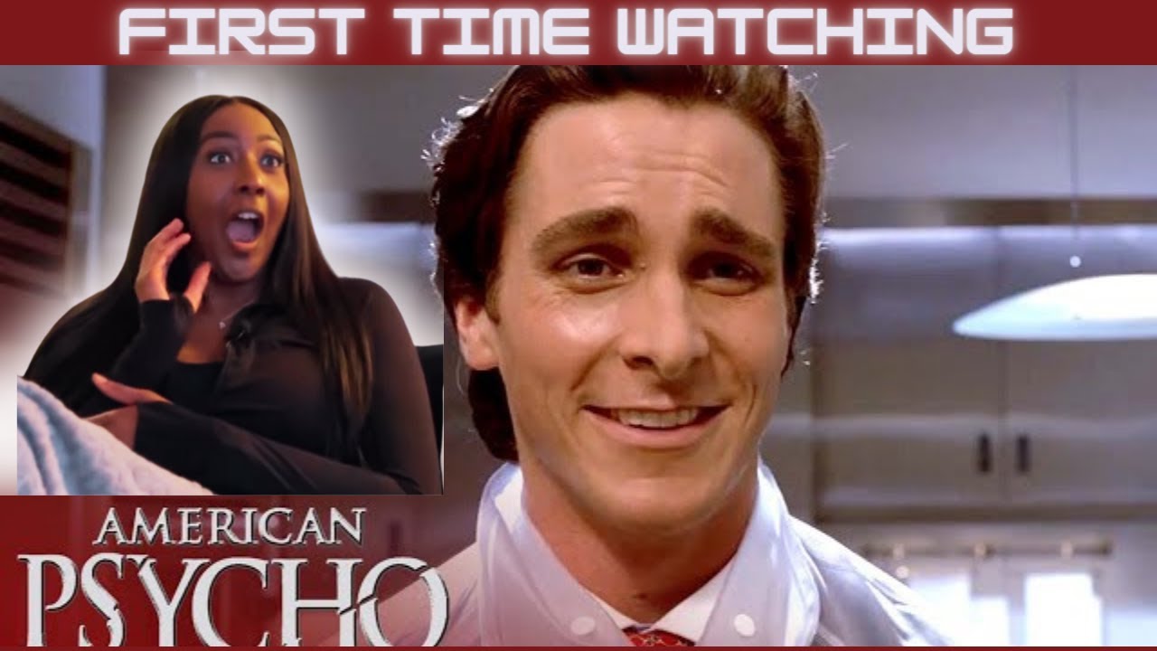 AMERICAN PSYCHO (2000) FIRST TIME WATCHING MOVIE REACTION !!!! - YouTube