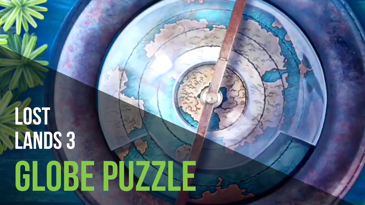 Globe puzzle - Lost lands 3 - YouTube