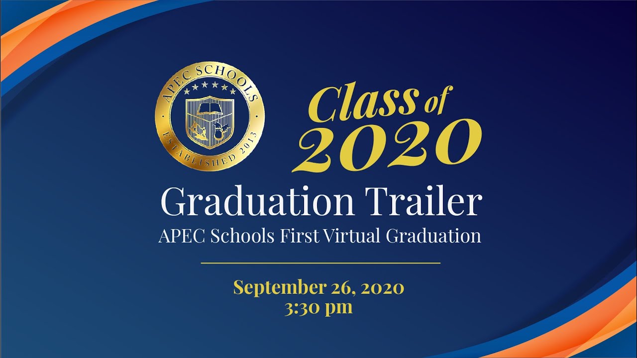 APEC Schools Virtual Graduation Teaser 2020 - YouTube