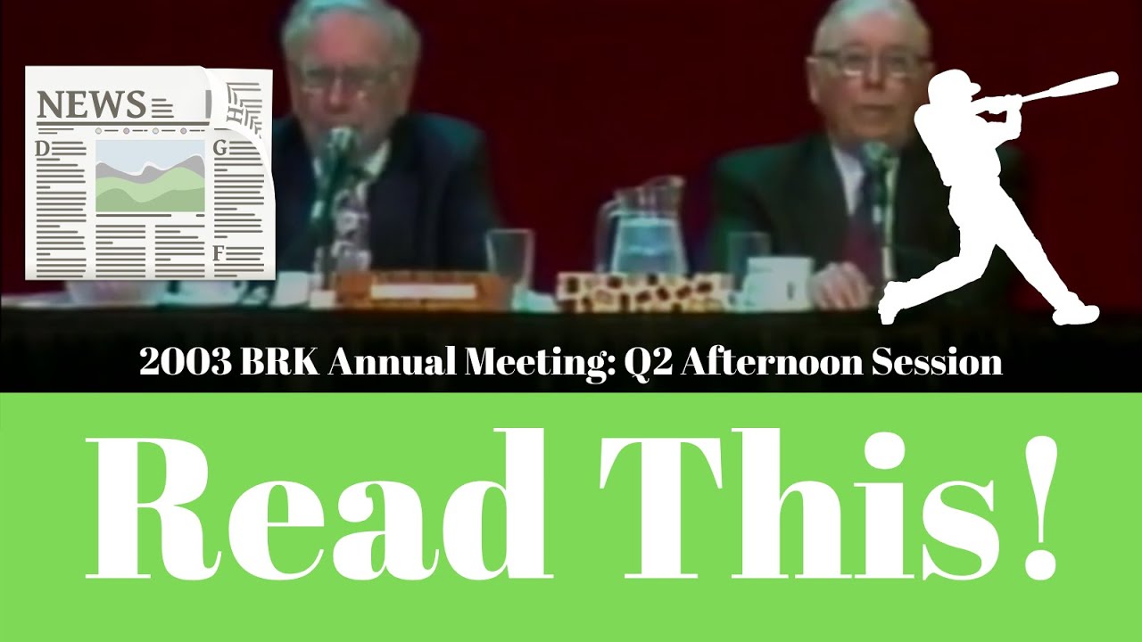 Warren Buffetts Reading Habits Explained 2003 Q2 Pm Youtube