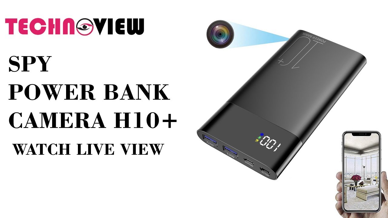 Technoview H10 Plus Power Bank with Spy Camera Hidden App Look Cam Pro ...
