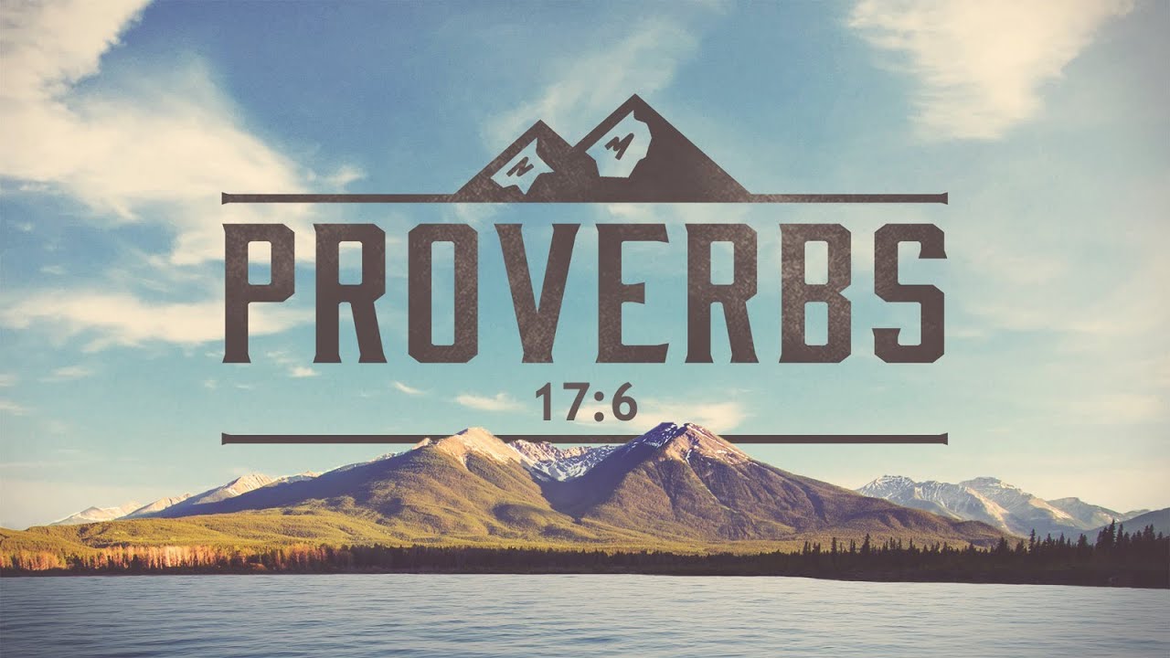 Grandchildren Are The Crown Of The Aged (Proverbs 17:6) - YouTube