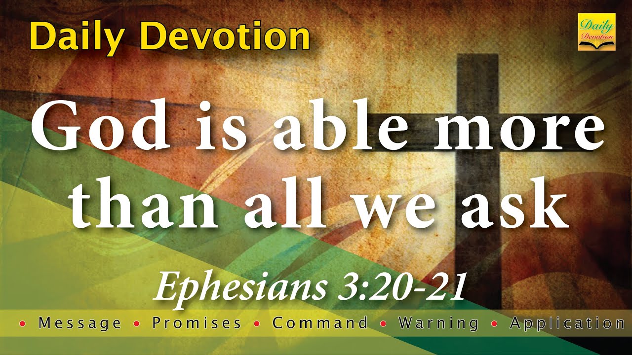 God is able more than all we ask - Ephesians 3:20-21 with MPCWA - YouTube