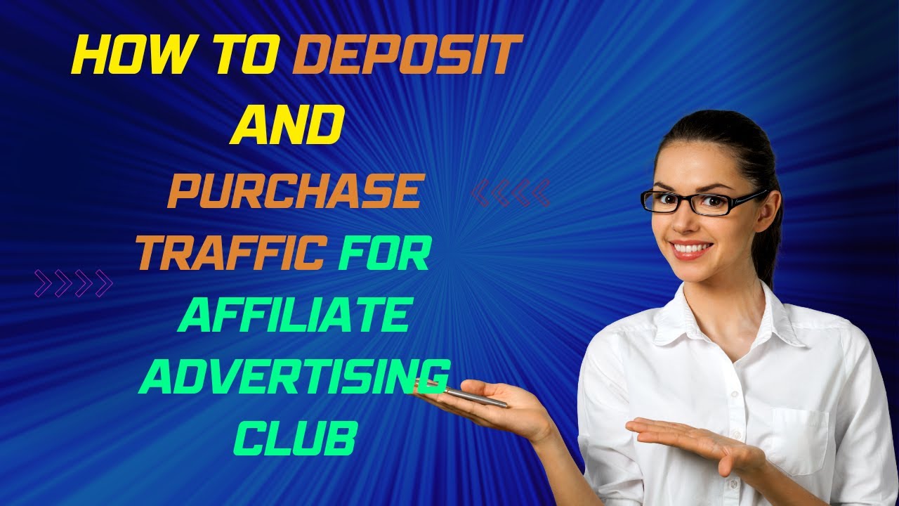 How To Deposit & Purchase Traffic For (AAC) Affiliate Advertising Club ...