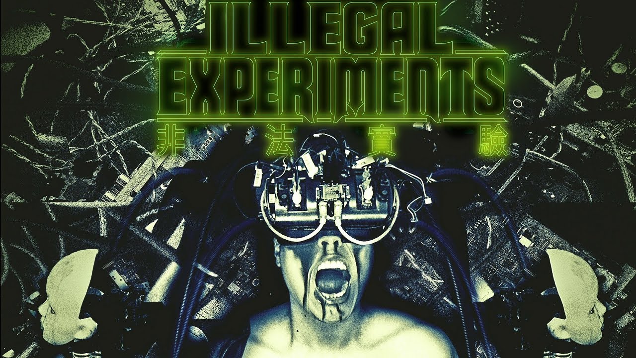 Unauthorized Experiments