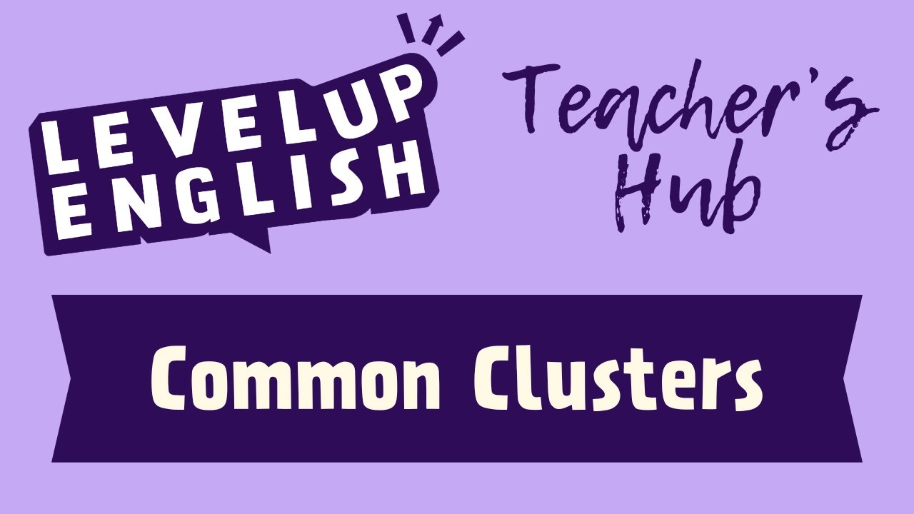 Common Clusters . LevelUp English Games - YouTube