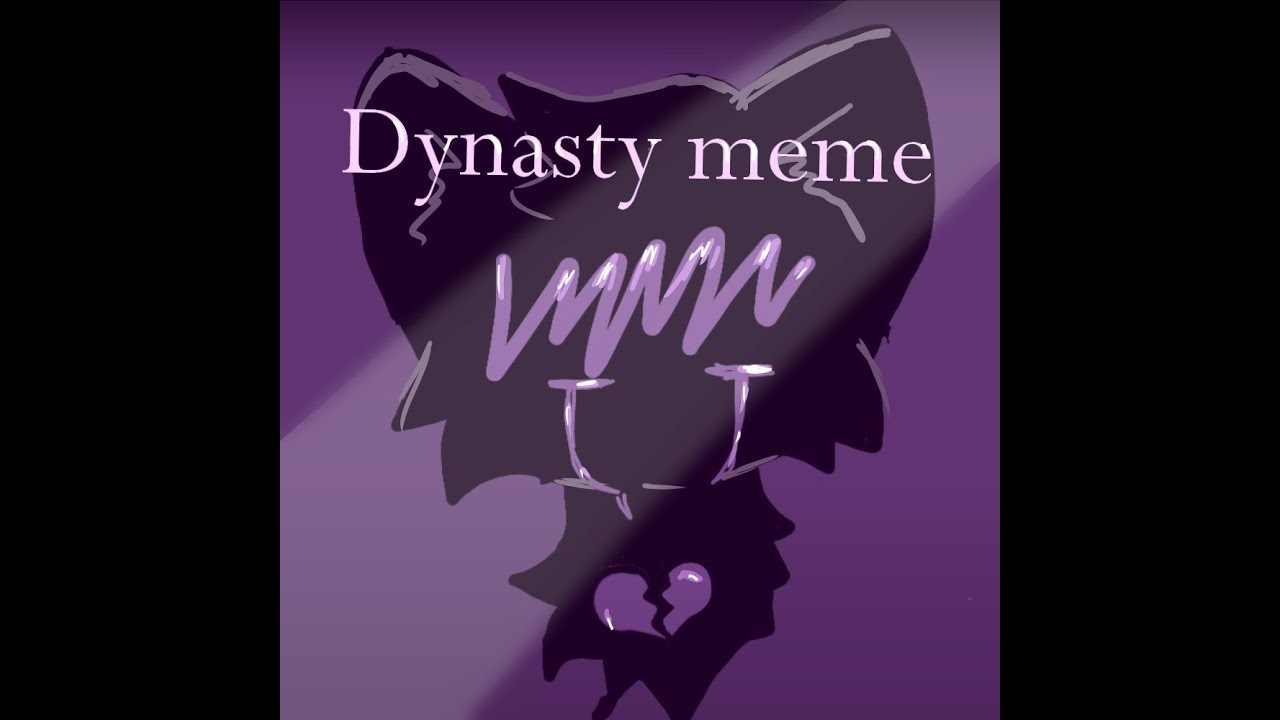 Dynasty animation meme - YouTube