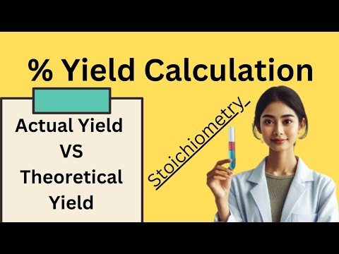 Percentage Yield Calculations|#percentageYield|Why actual yield is less ...